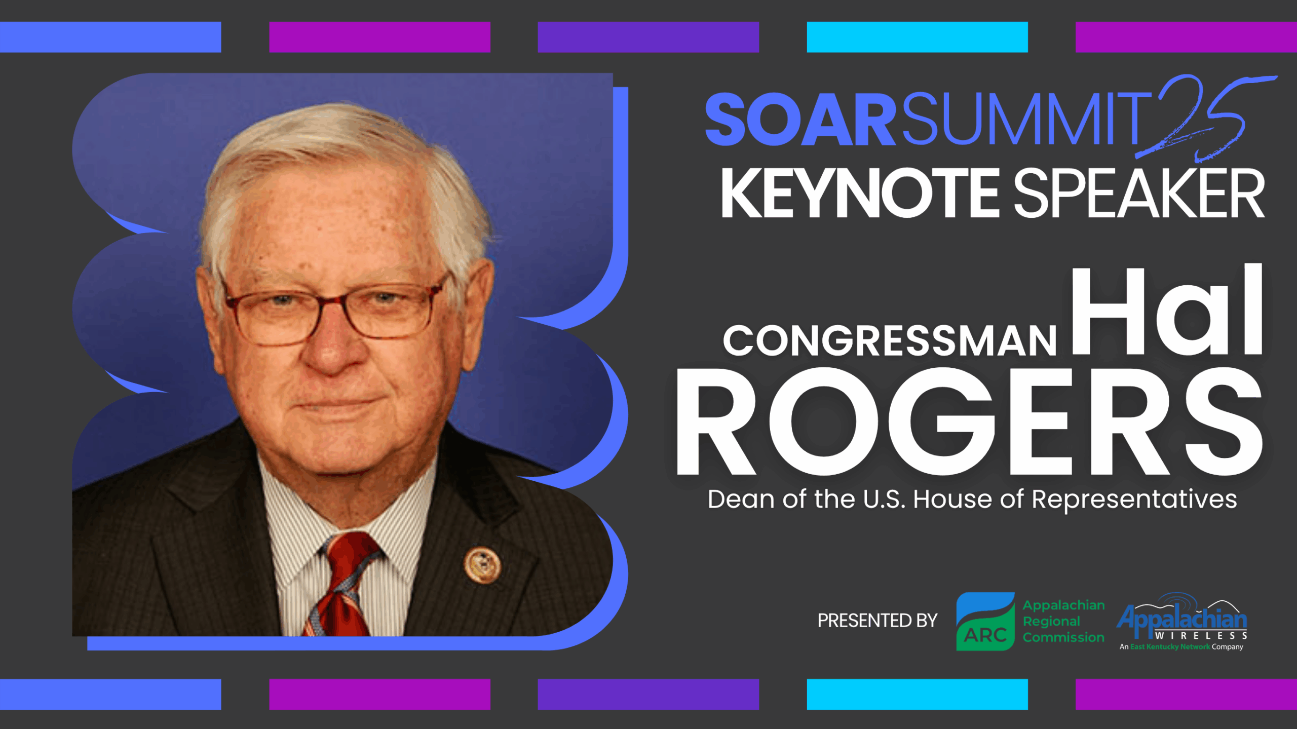 Congressman Hal Rogers to Keynote Final Day of the 2025 SOAR Summit - SOAR